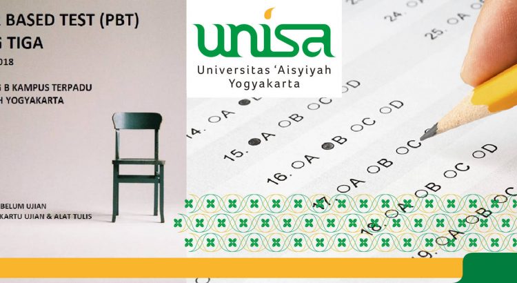 JADWAL PAPER BASED TEST (PBT) UNISA YOGYAKARTA - Universitas 'Aisyiyah ...